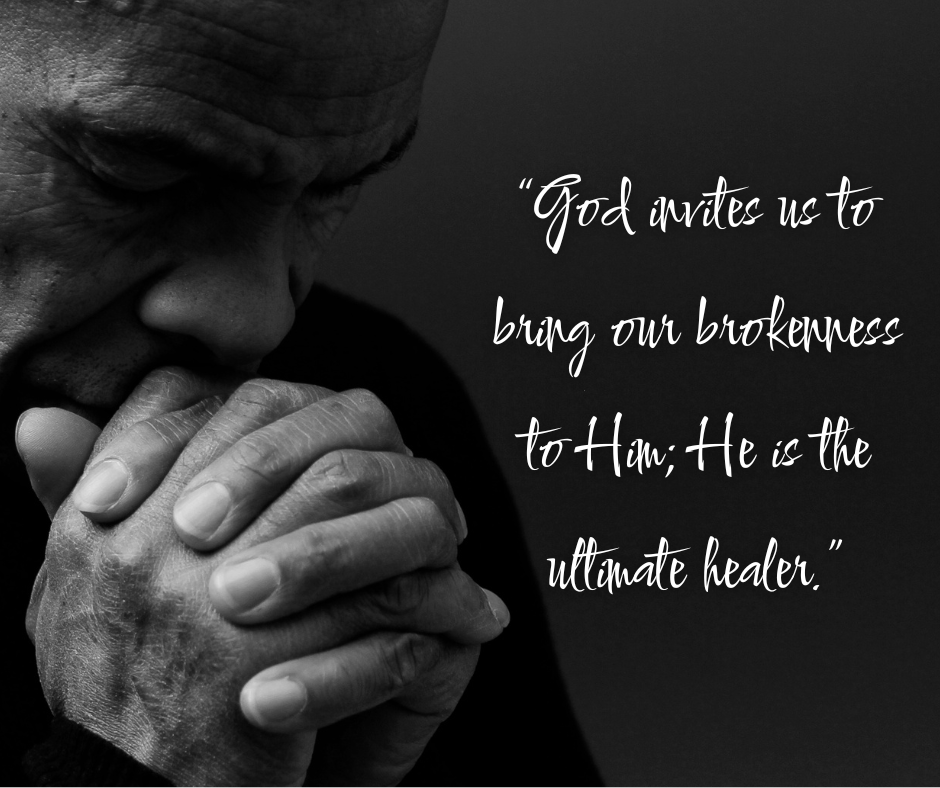 Healing from Brokenness: God’s Invitation to Restore Us - Lessons for ...